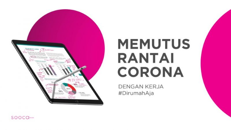 Bantu Cegah Penyebaran COVID-19, Sooca Kerja Dari Rumah