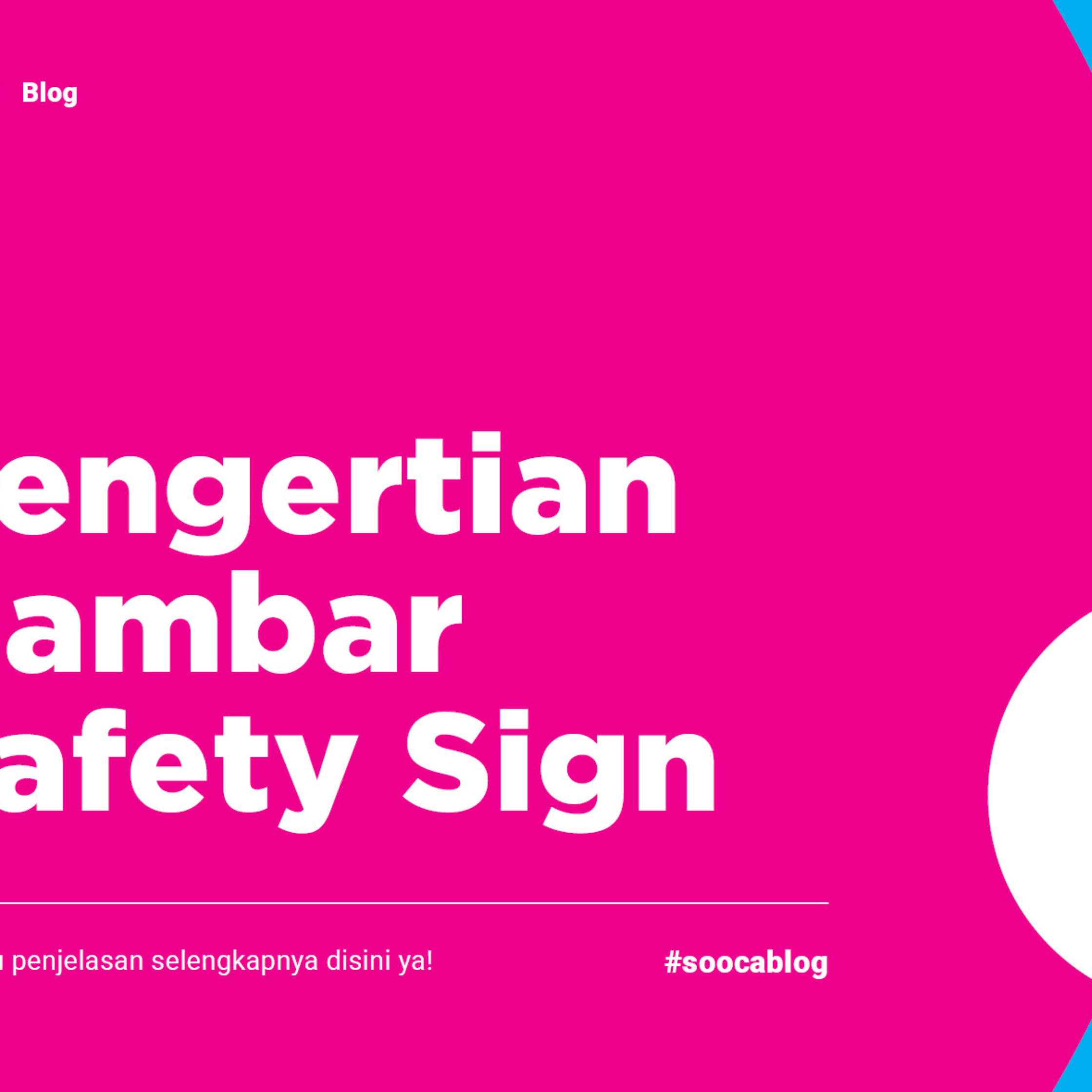 gambar safety sign - Branding Graphic Design Agency Indonesia Jakarta ...
