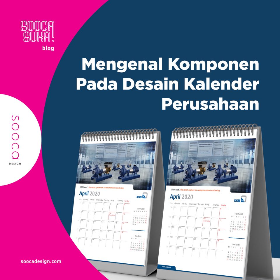 Tahun 2021 Hampir Tiba, Berikut Komponen Desain Kalender Perusahaan