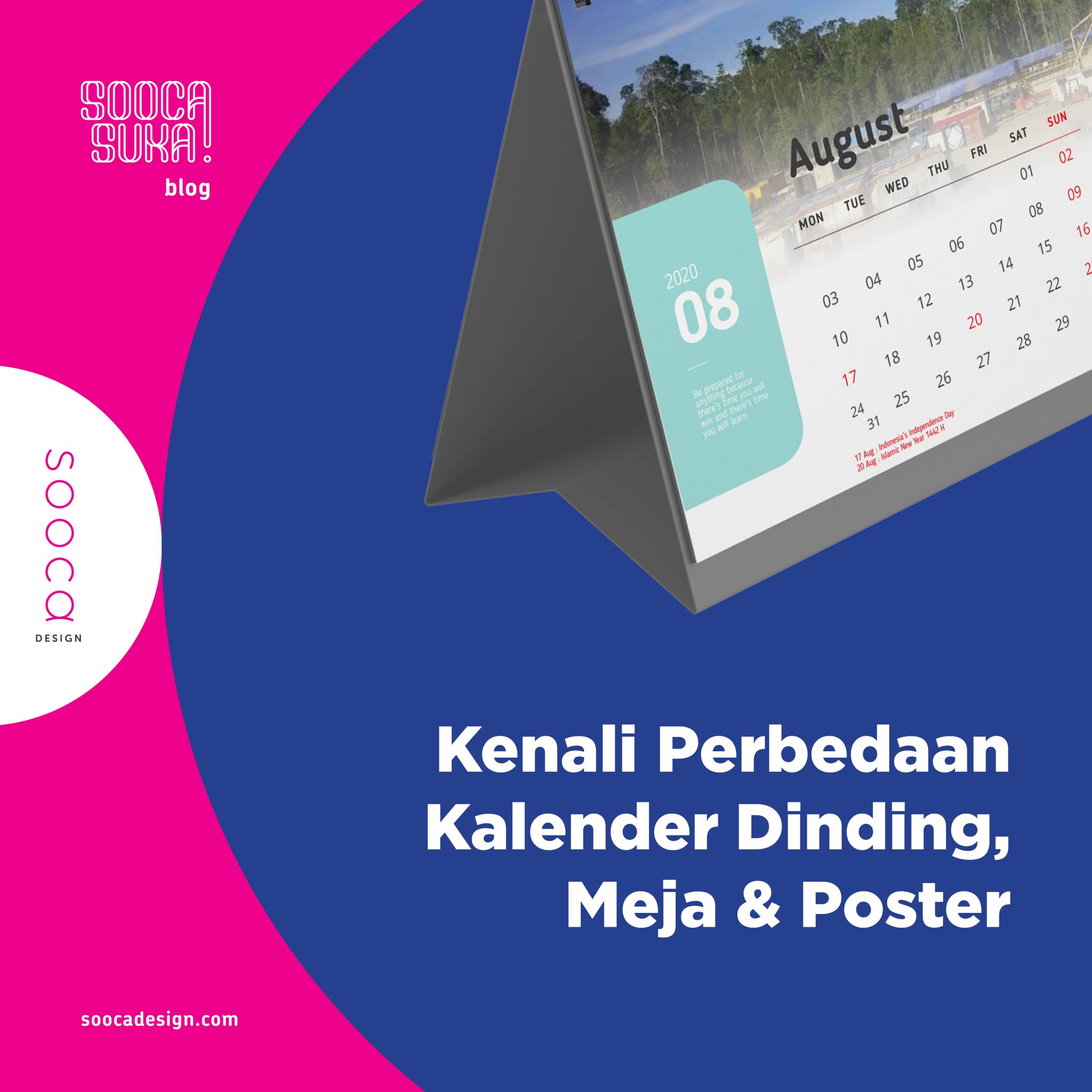 Apa Perbedaan Kalender Dinding, Kalender Meja & Kalender Poster?
