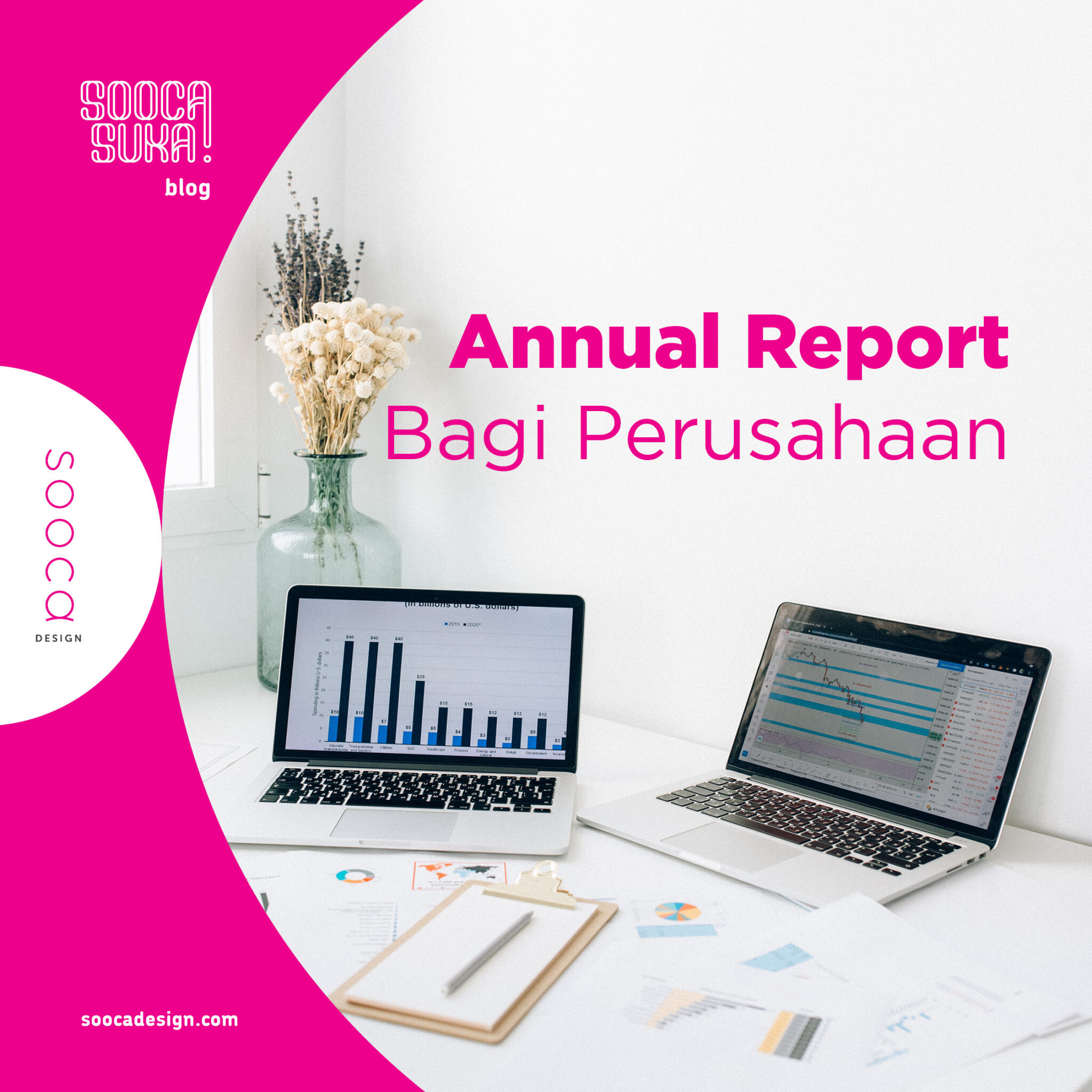 Mengapa Annual Report Penting Bagi Perusahaan?
