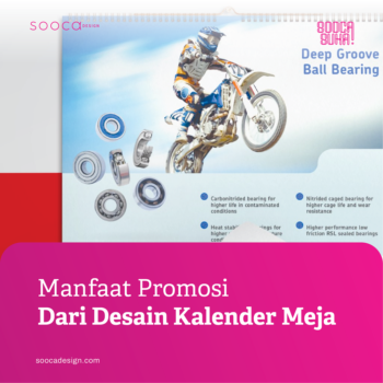 Apa Manfaat Promosi Menggunakan Desain Kalender Meja?
